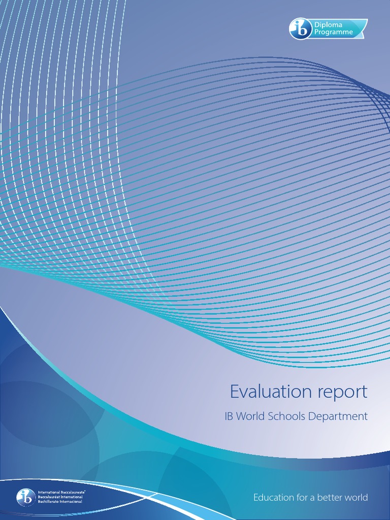 Evaluation Report: IB World Schools Department | PDF | Educational ...