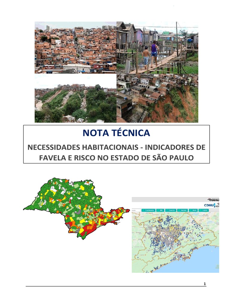 NOTA TÉCNICA - NECESSIDADES HABITACIONAIS INDICADORES DE FAVELA E RISCO NO ESTADO DE SÃO PAULO ...