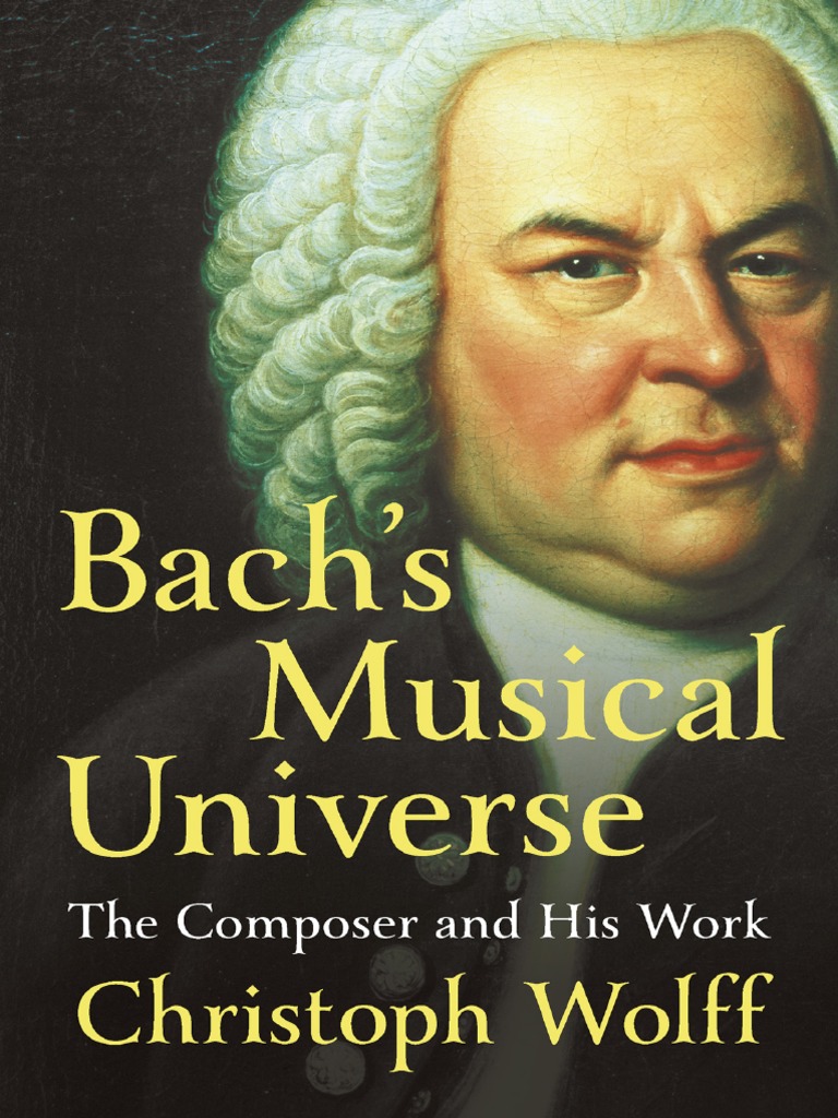 Libro - Bachs Musical Universe The Composer and His Work (Christoph ...