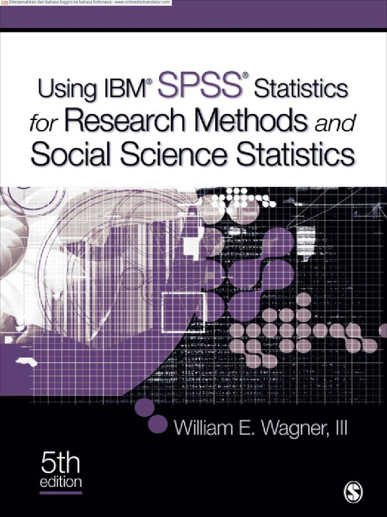 Using IBM SPSS Statistics For Research Methods and Social Science ...