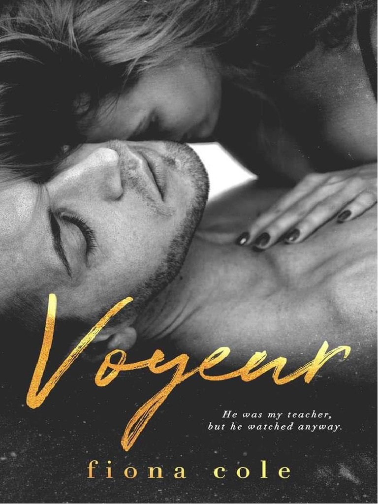 Voyeur 1 Voyeur Fiona Cole Luxury Pdf
