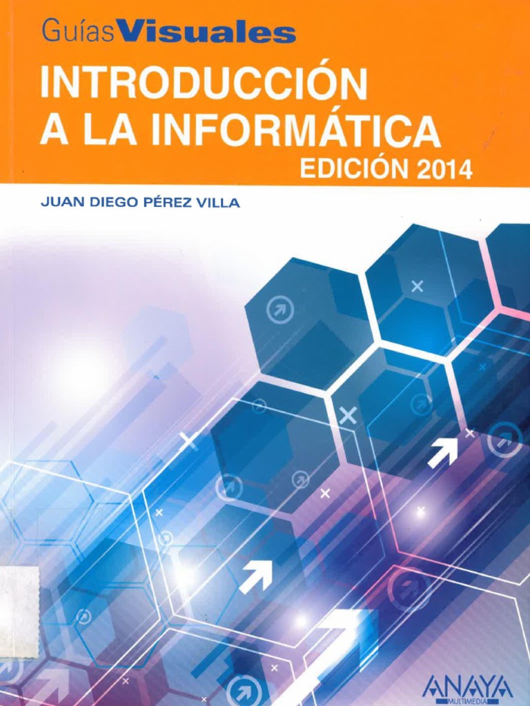 Introducción A La Informática 2014 Anaya | PDF