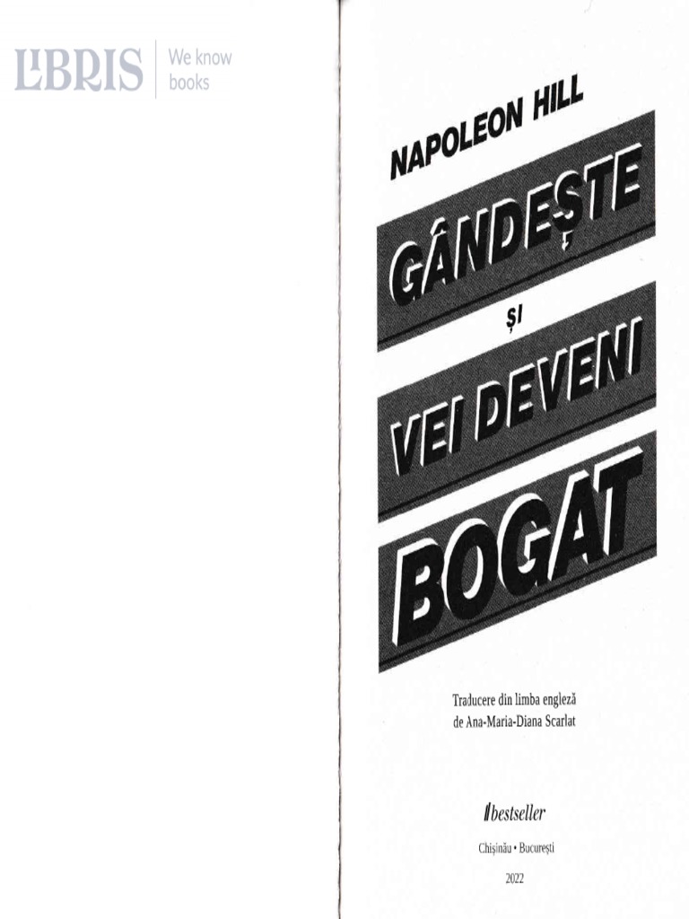 Gandeste Si Vei Deveni Bogat - Napoleon Hill | PDF