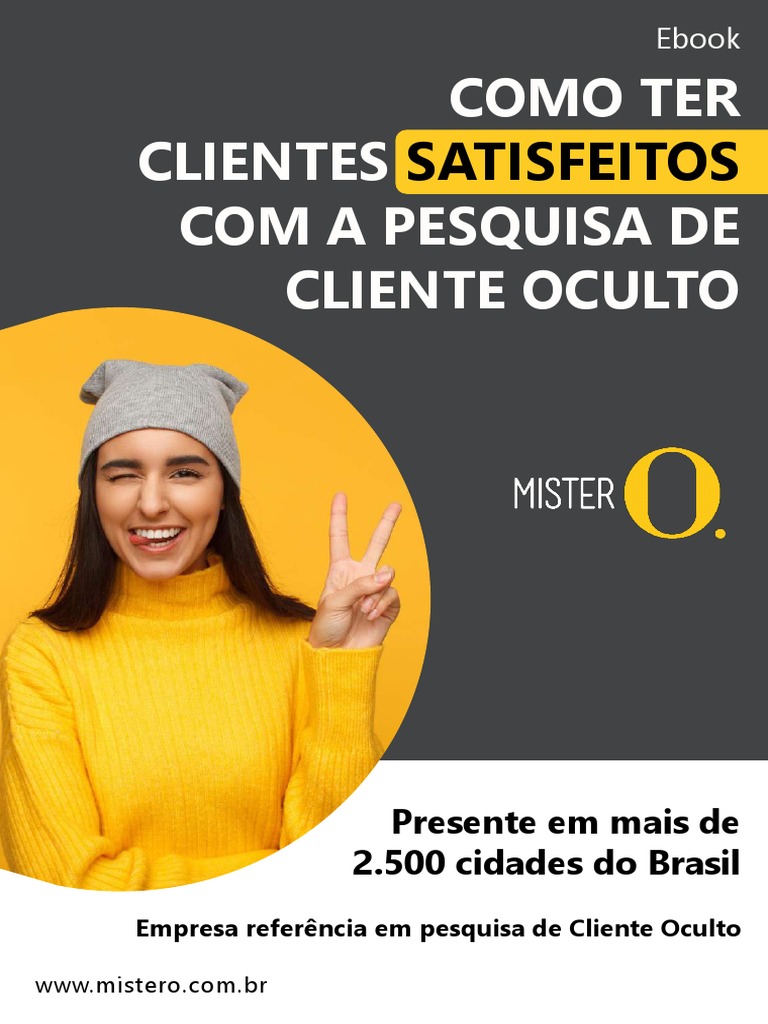 Ebook 1 Como Ter Clientes Satisfeitos Com A Pesquisa De Cliente Oculto
