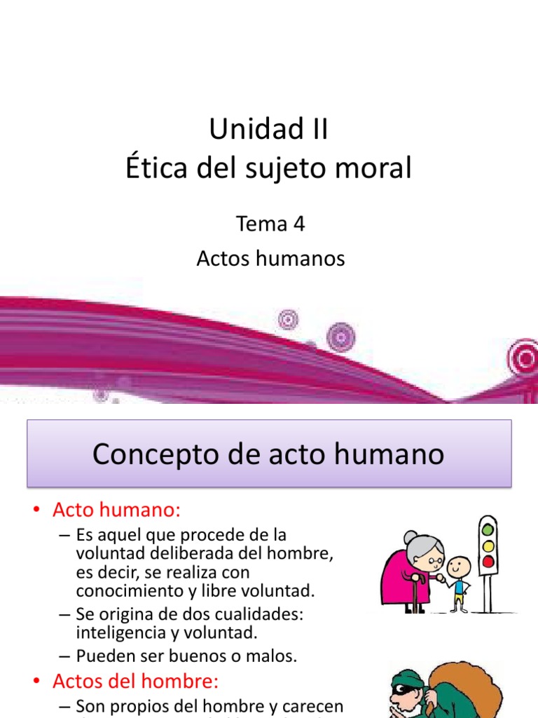Actos Humanos | PDF | Moralidad | La naturaleza humana