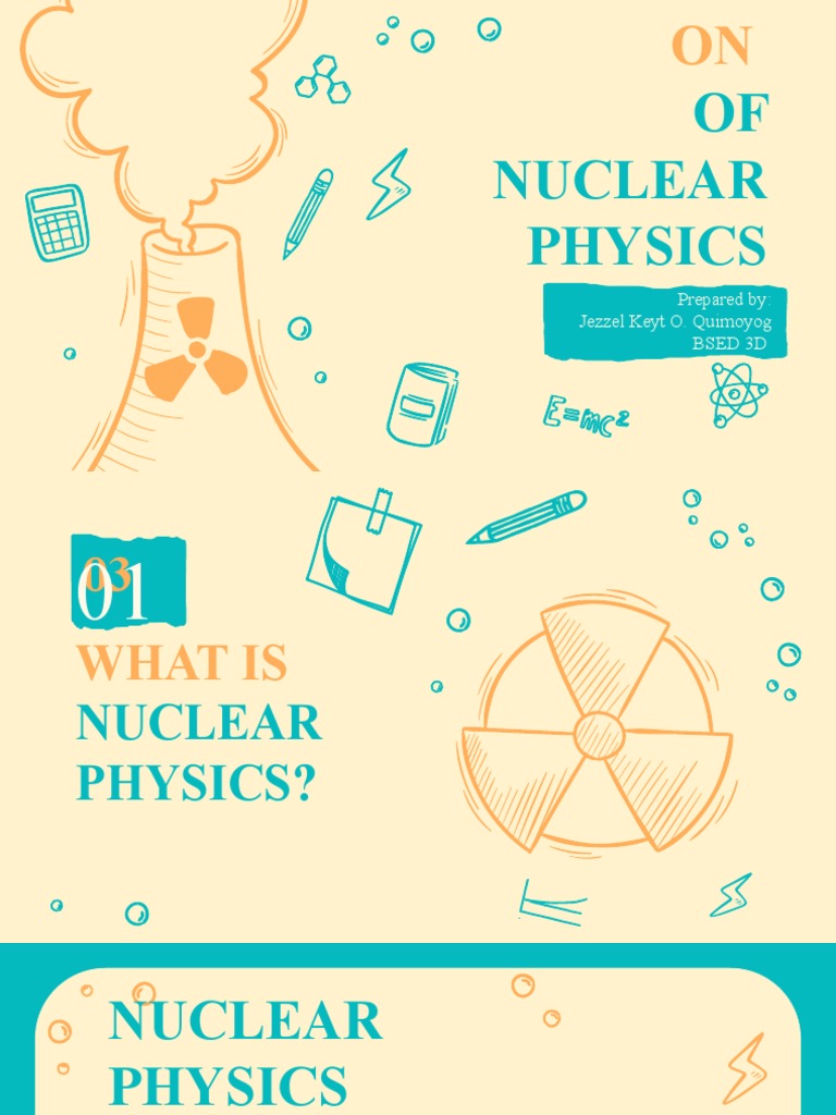 Applications of Nuclear Physics | PDF | Science & Mathematics ...