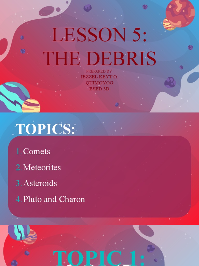Lesson 5 - The Debris | PDF | Meteorite | Meteoroid