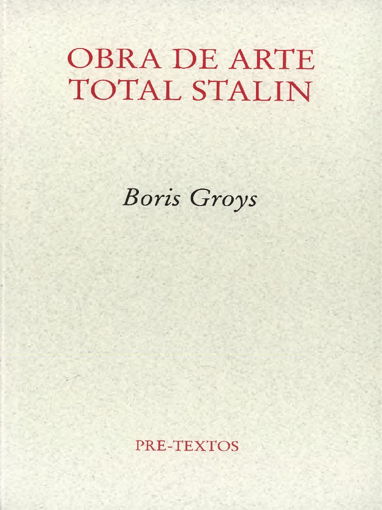 SUBRA Obra de Arte Total Stalin (Groys, Boris) | PDF