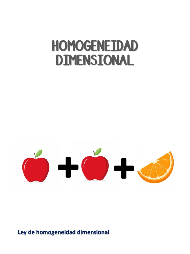 Ley de Homogeneidad Dimensional | PDF | Ecuaciones | Mecanica clasica