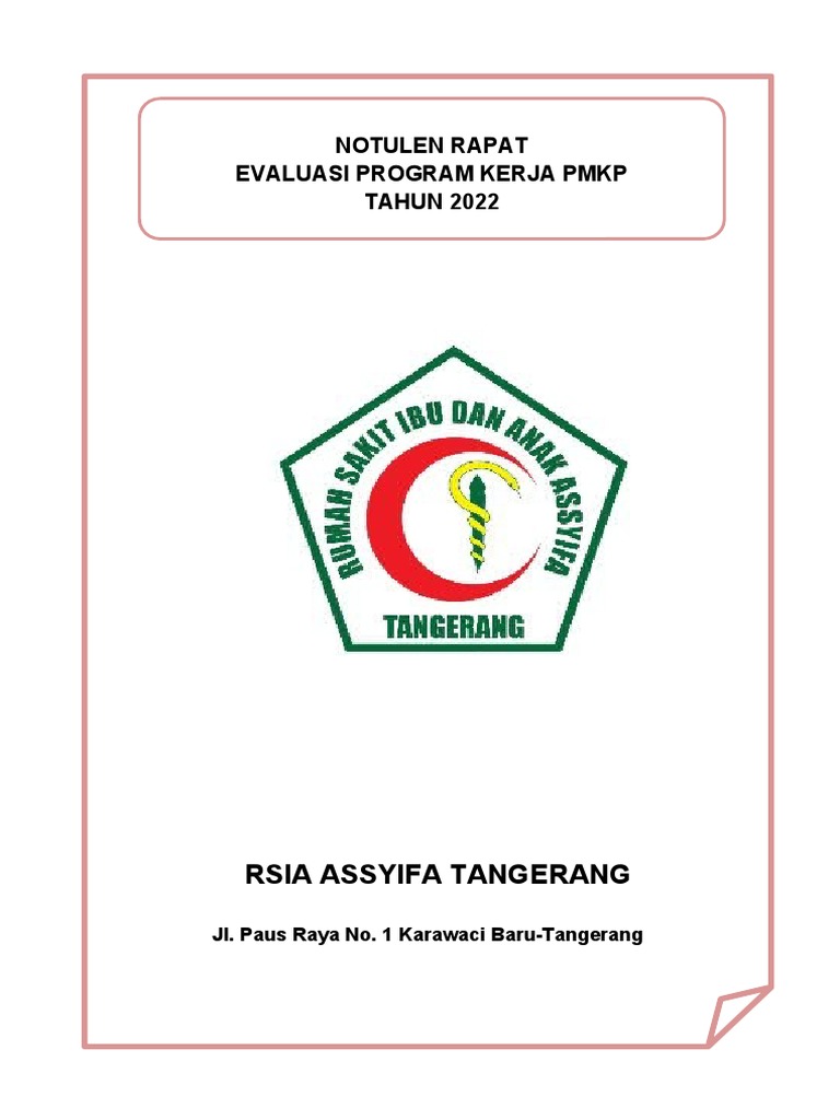 NOTULEN RAPAT Evaluasi Program Kerja PMKP Tahun 2022 | PDF
