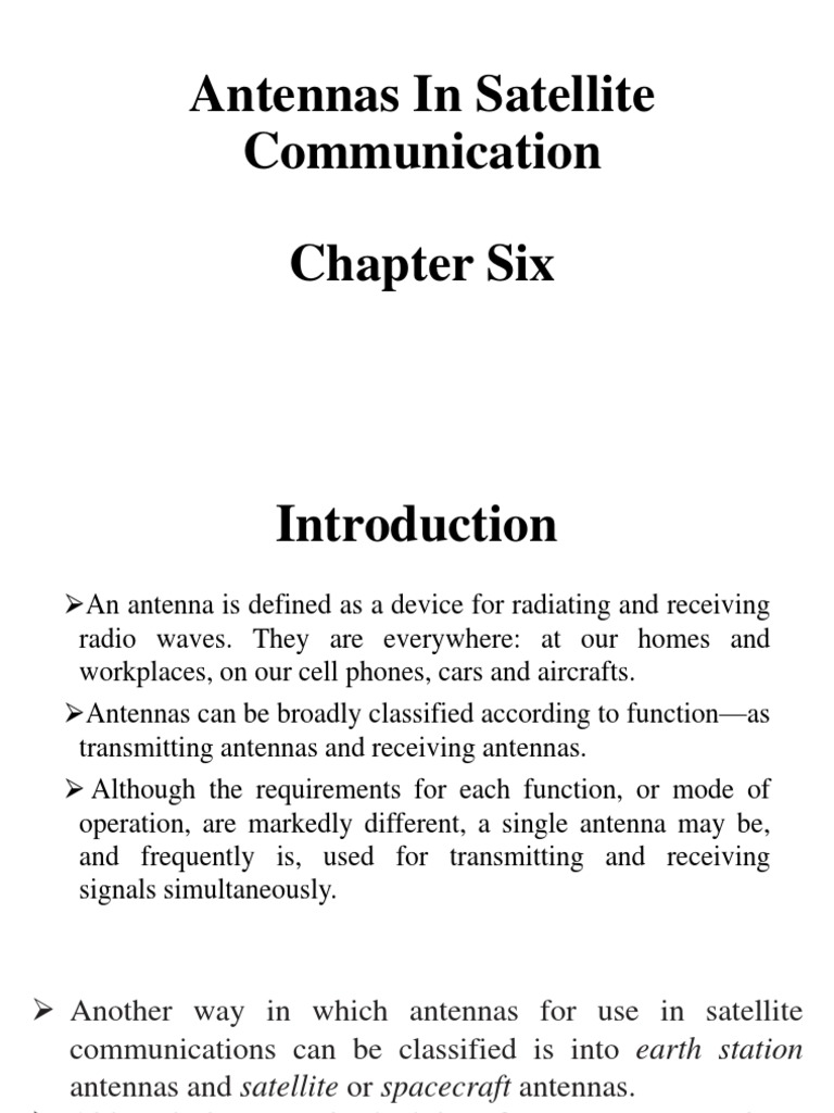 Antennas for Satellite Communications: A Review of Key Antenna Types, Properties, and Design ...