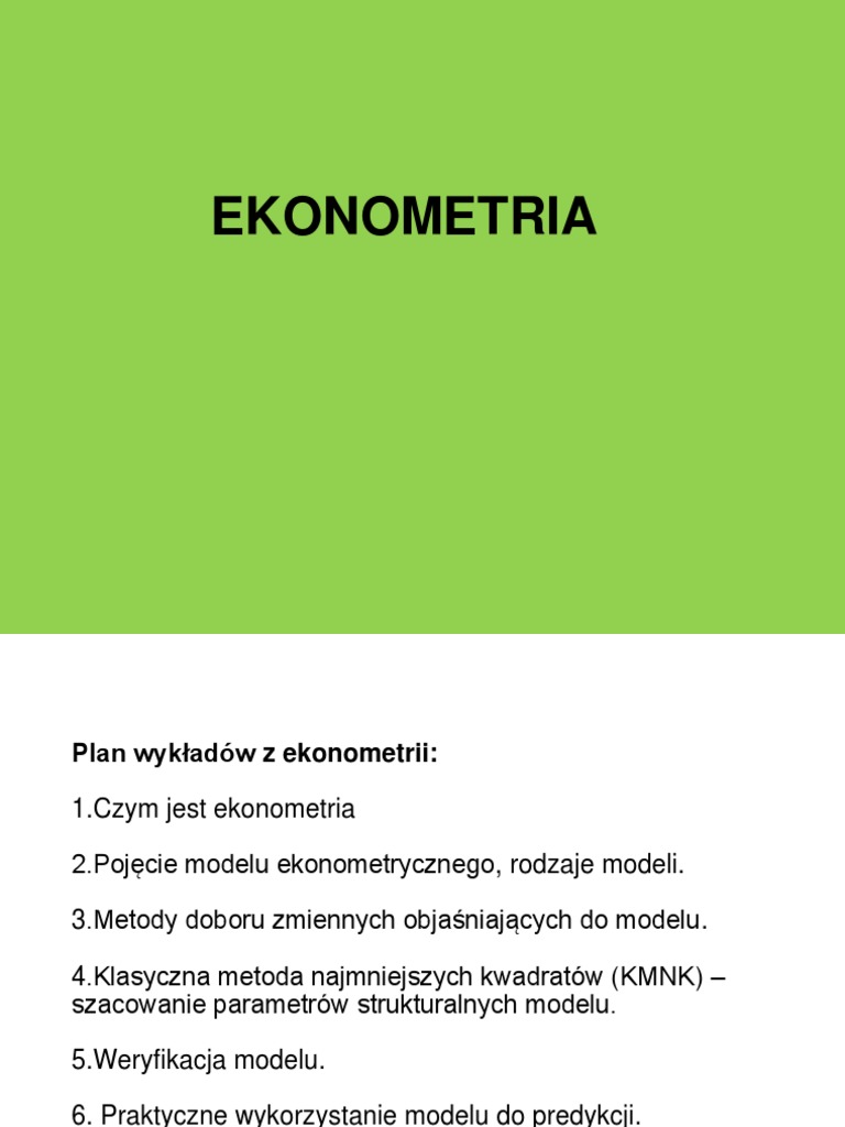 Wykład 3 - Ekonometria - Wstęp, Modele I Dobór Zmiennych | PDF Wykład 3 - Ekonometria - Wstęp, Modele I Dobór Zmiennych | PDF