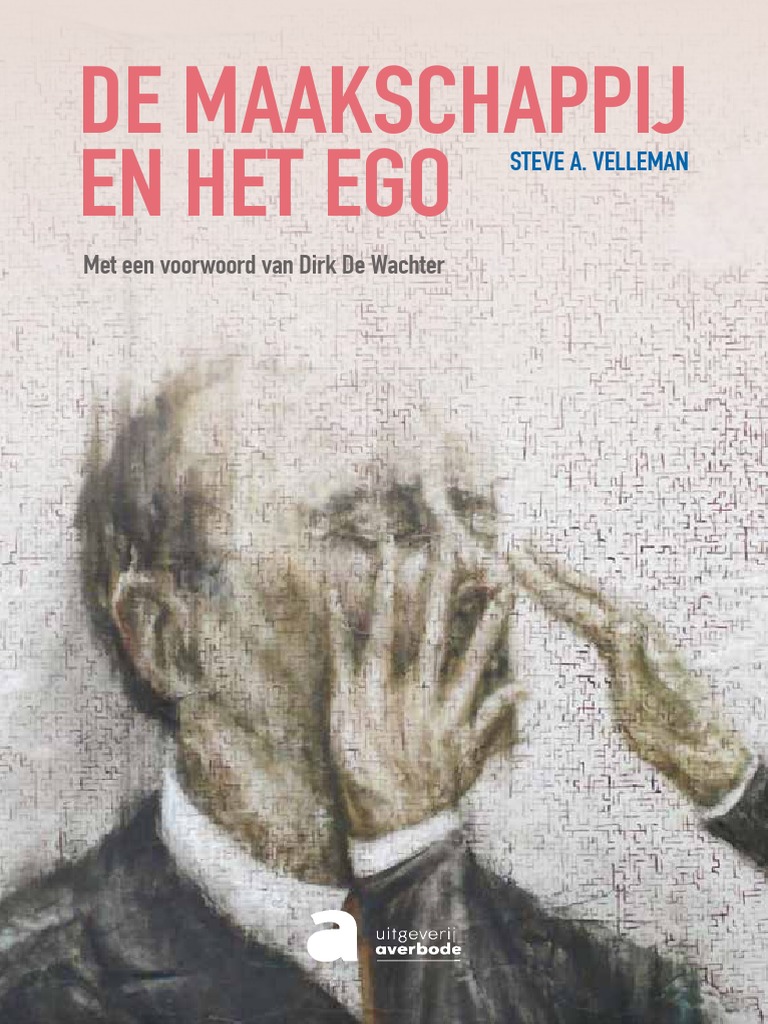 'De Maakschappij en Het Ego' by Dr. Velleman Steve (Steve - Velleman ...