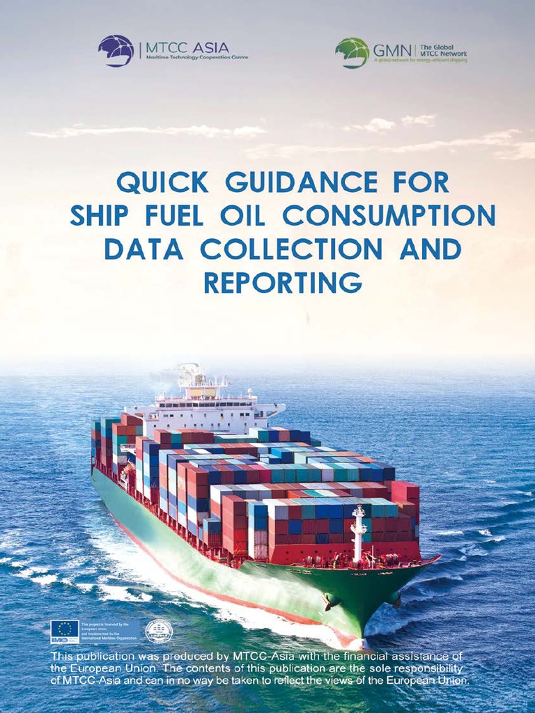 4 Quick Guidance For Ship Fuel Oil Consumption Data Collection and Reporting | PDF