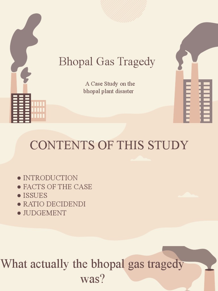 Bhopal Gas Tragedy Case Study | PDF Bhopal Gas Tragedy Case Study | PDF