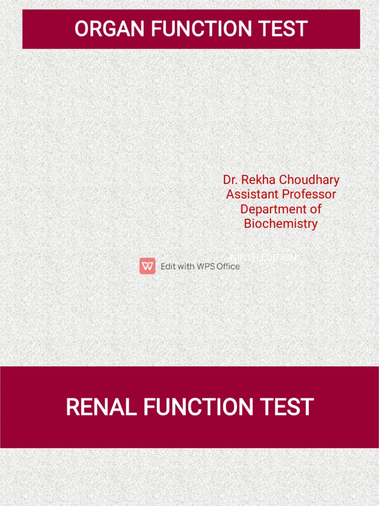 RFT - Organ Function Test | PDF | Creatinine | Kidney