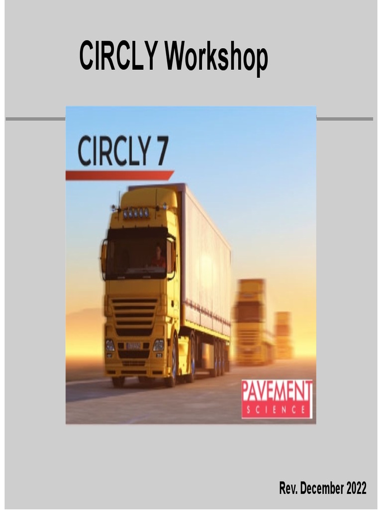 CIRCLY 7.0 Workshop Overview | PDF | Road Surface | Elasticity (Physics)