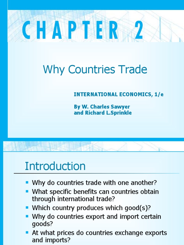 Ch.2 Why Countries Trade | PDF