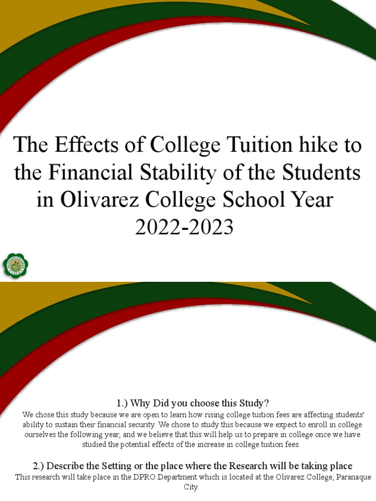The Effects of College Tuition Hike To The Financial Stability of The ...