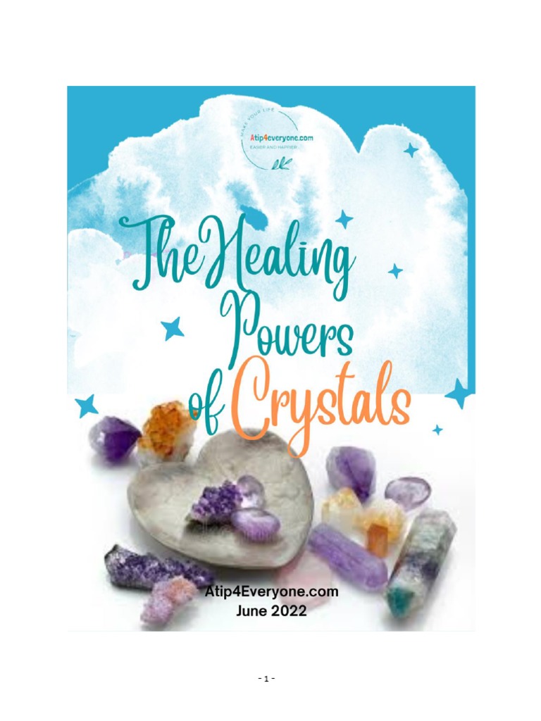 The Healing Powers of Crystals | PDF | Quartz | Energy Medicine