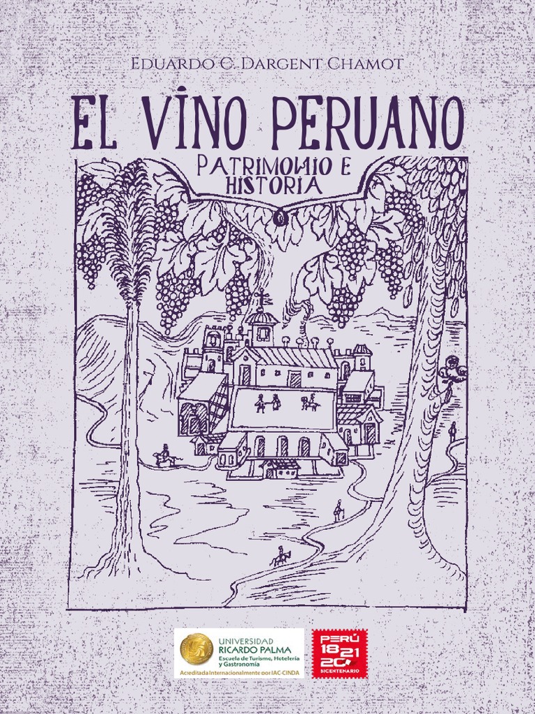 Historia del Vino Peruano como Patrimonio | PDF | Perú | Vino