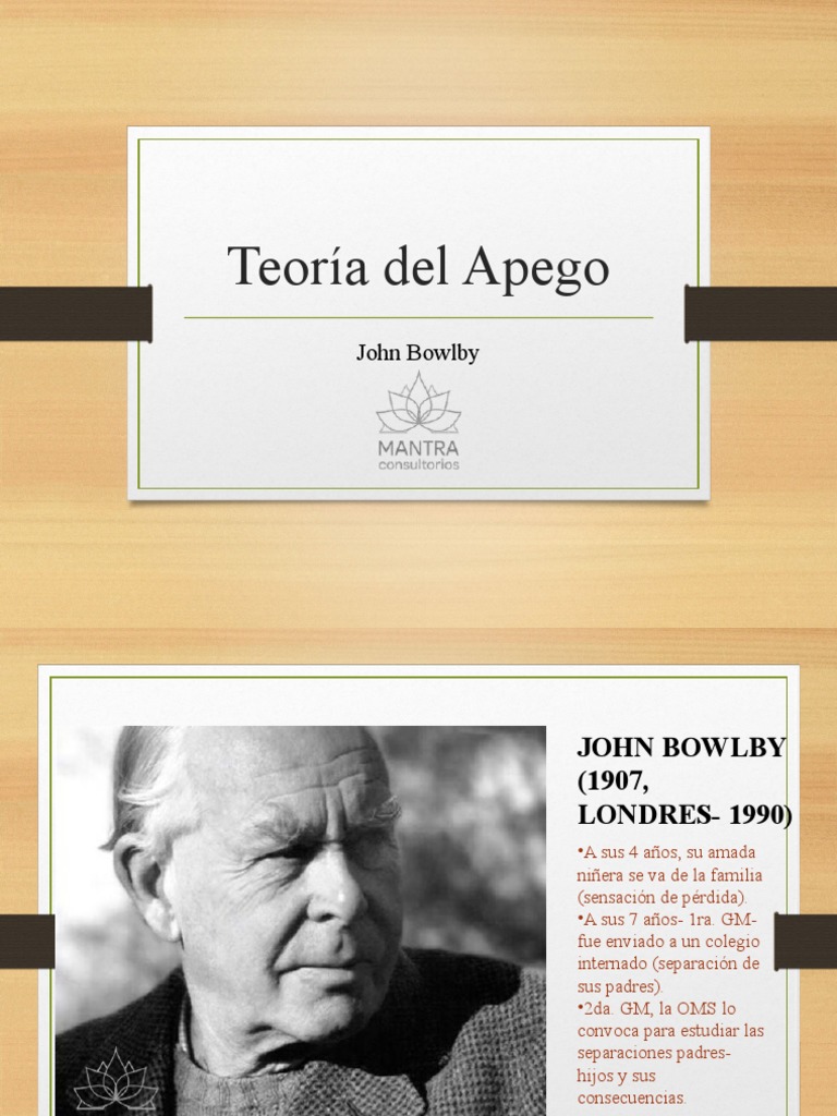 Presentación John Bowlby | PDF | Teoría de apego | Sicología