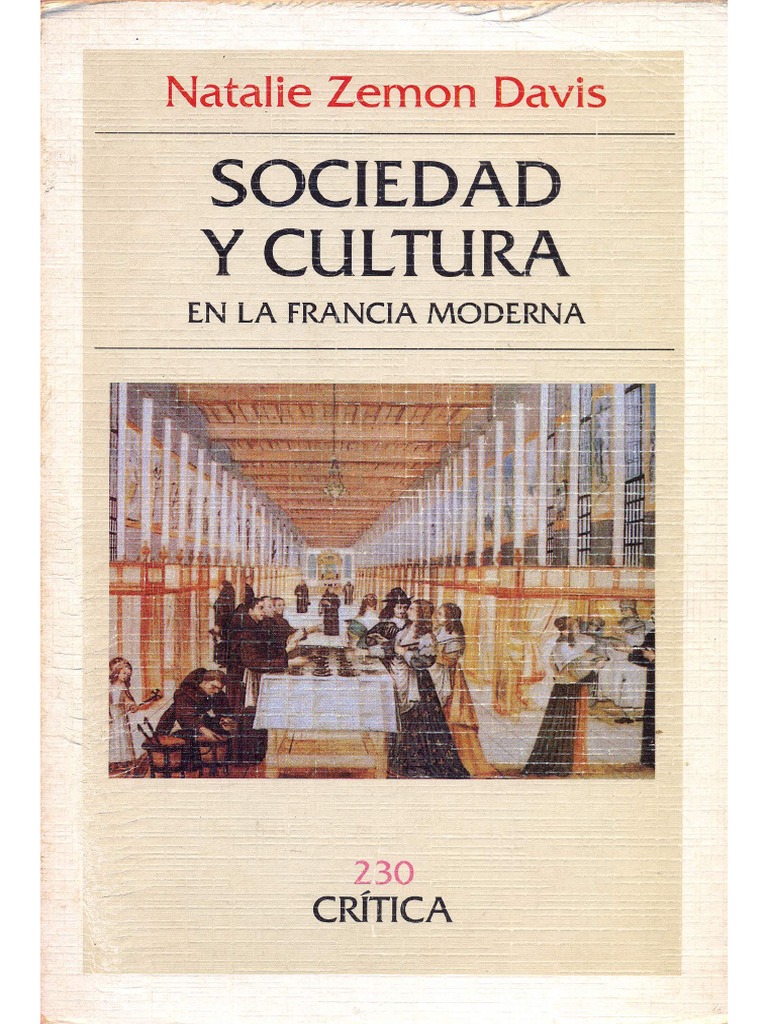ZEMON DAVIS N., Sociedad y Cultura en La Francia Moderna | PDF