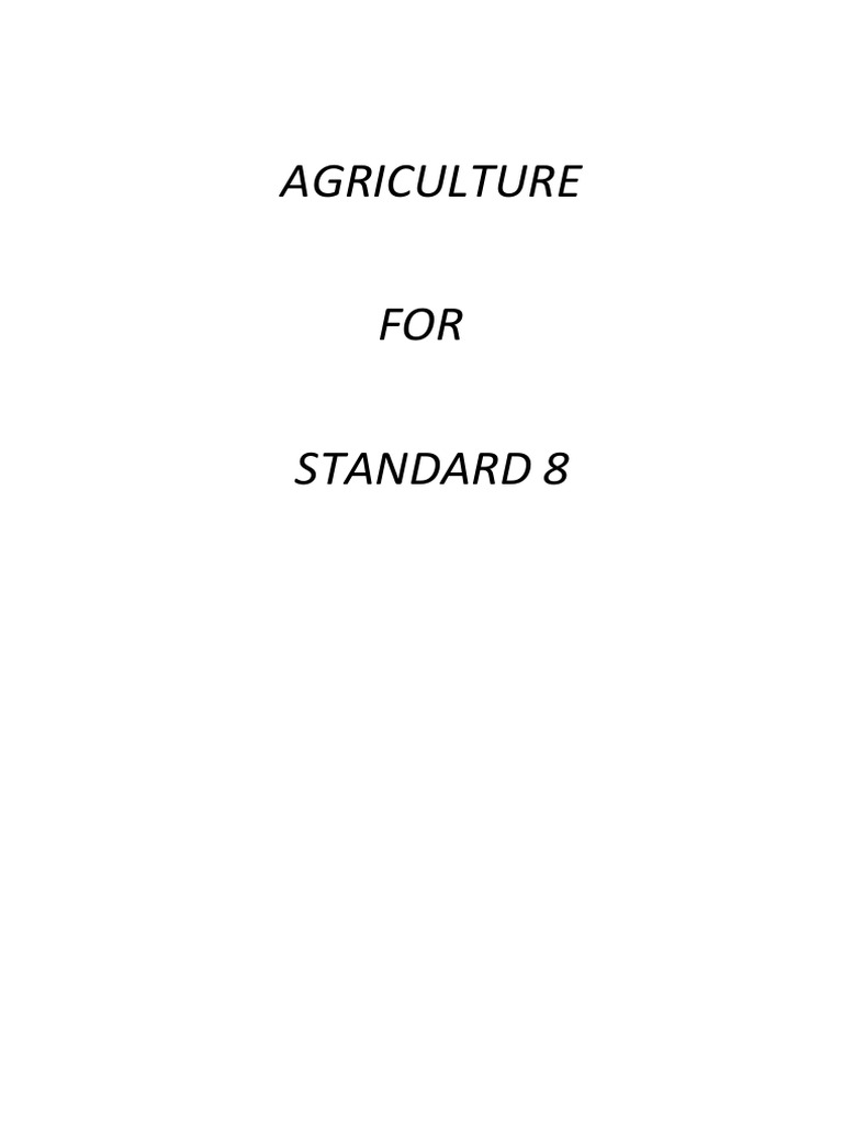 STD 8 Agriculture .Docx Final | PDF | Plant Nutrition | Soil