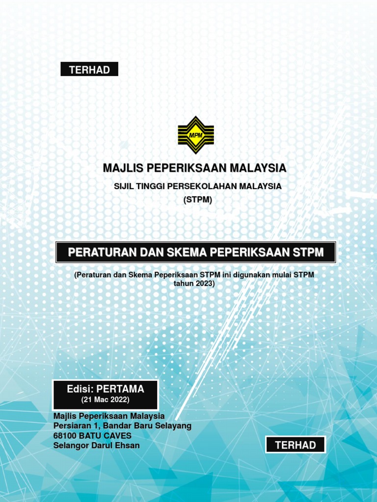 Peraturan Dan Skema Peperiksaan STPM 2023-Edisi 21mac2022-7422 | PDF