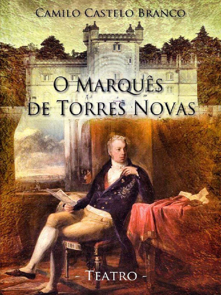 O Marques de Torres Novas - Camilo Castelo Branco | PDF | São Pedro | Amor