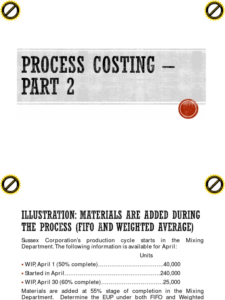 Module 8 - Part 2 - Process Costing | PDF
