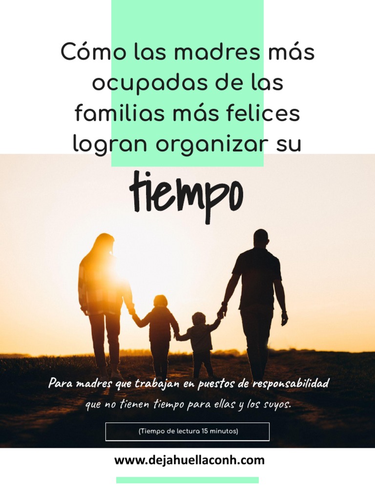 Gu A Madres Ocupadas DejaHuellaconH | PDF | Gestión del tiempo | Habilidades profesionales
