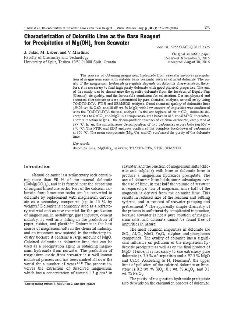 Characterization of Dolomitic Lime As The Base Reagent For Precipitation of MG (OH) From ...