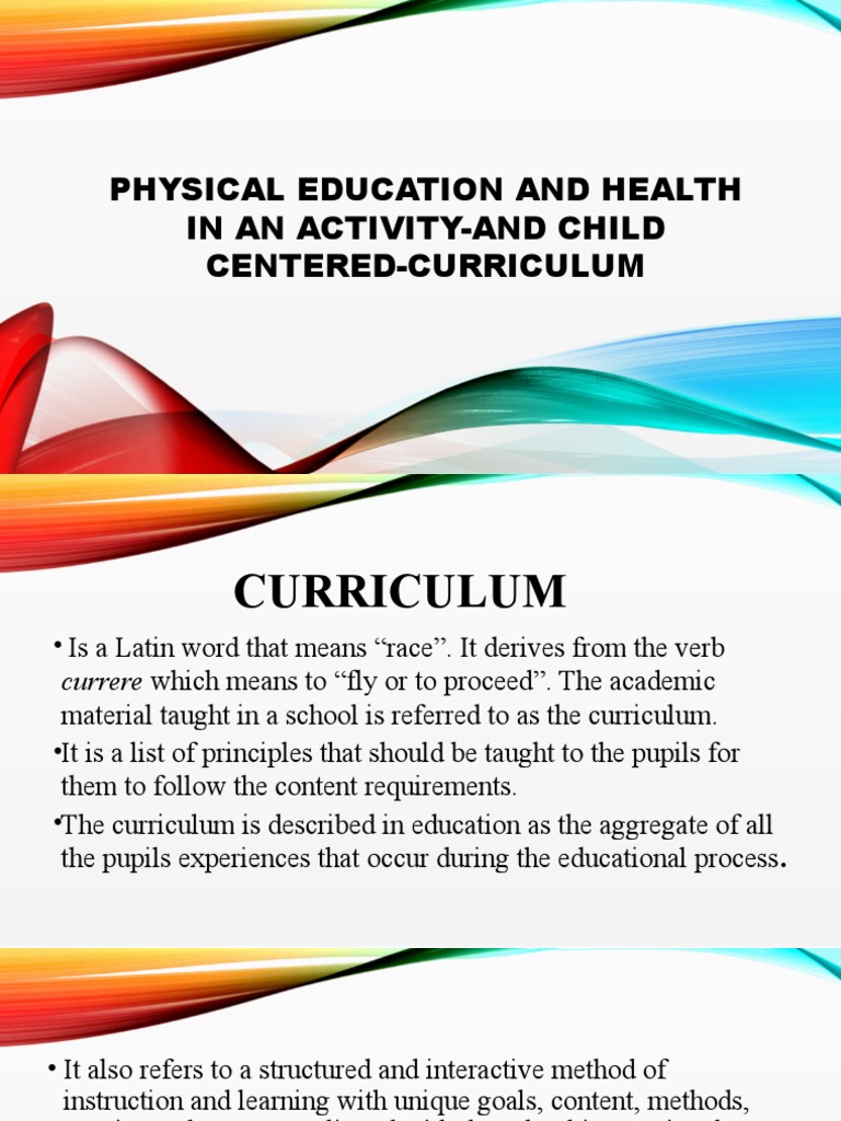 LESSON 4-PE and Health AActvity and Child-Centered Curriculum | PDF | Curriculum | Teachers