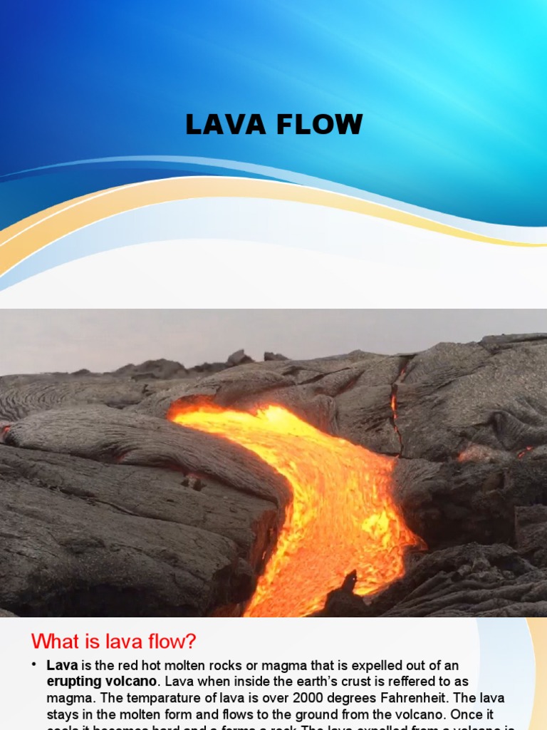 The Varied Forms of Lava Flow: A Comprehensive Look at Lava Composition ...