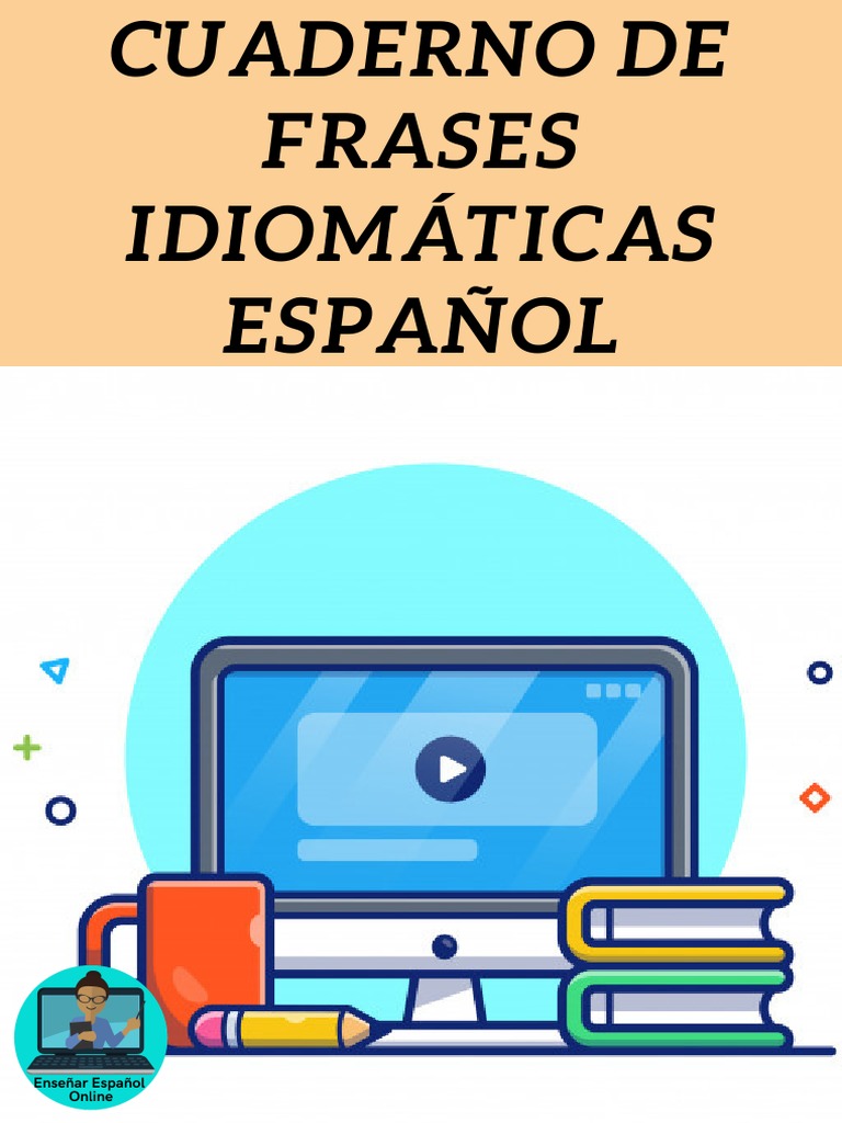 Frases Idiomáticas en Español | PDF