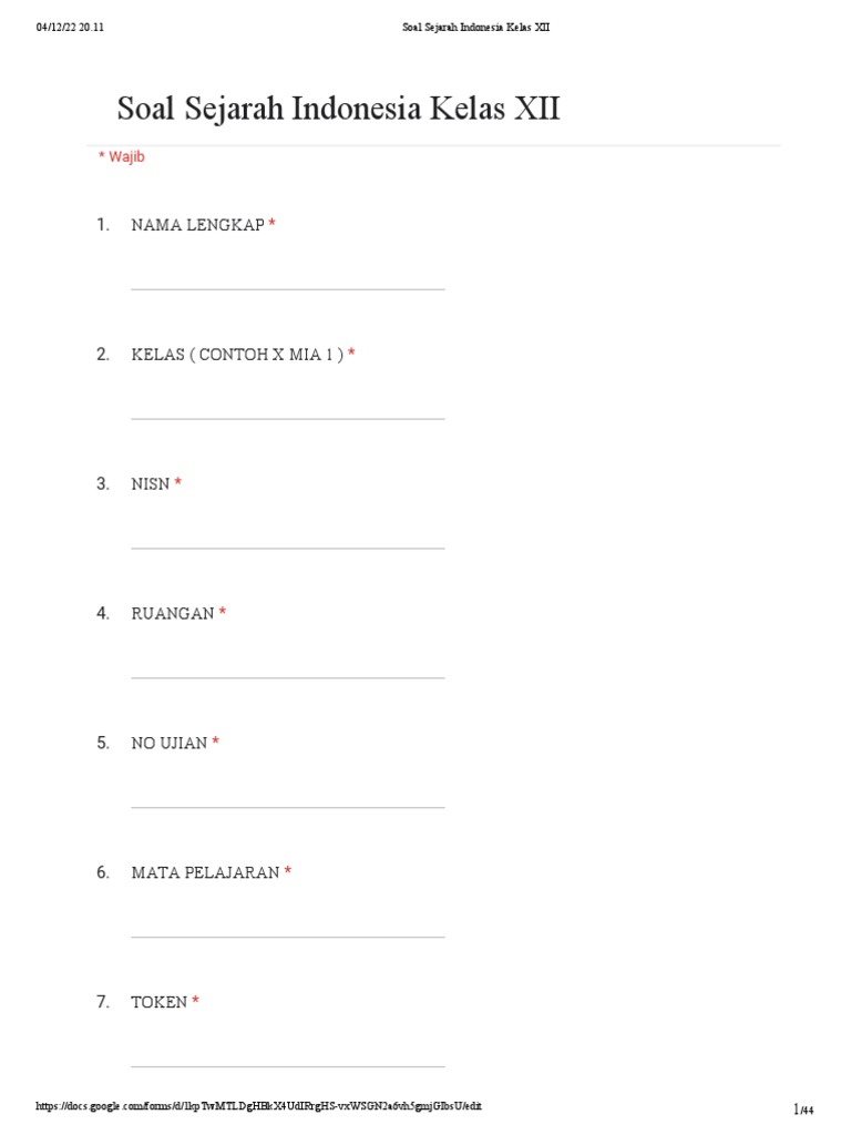 Soal Sejarah Indonesia Kelas XII - Google Formulir | PDF