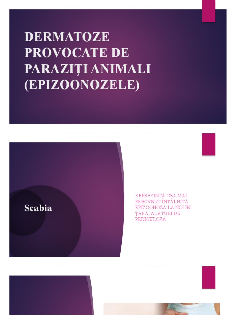 C.3. Dermatoze Provocate de Paraziţi Animali Scabia Pediculoze. Micoze ...