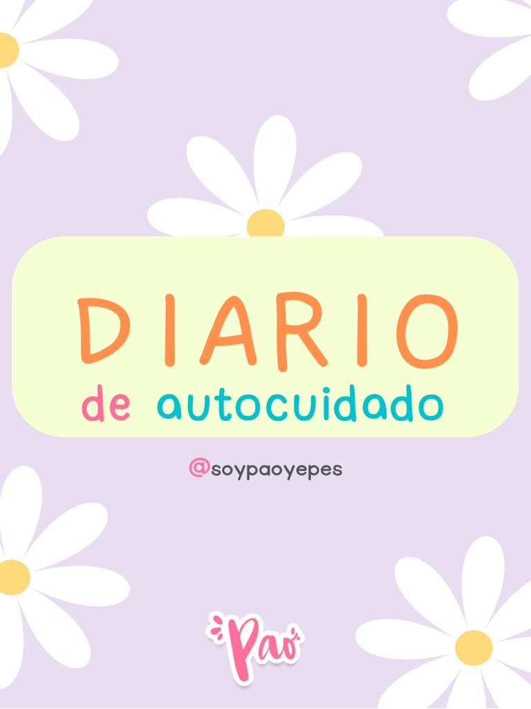 Diario de Autocuidado - Soypaoyepes | PDF | Relaciones personales ...