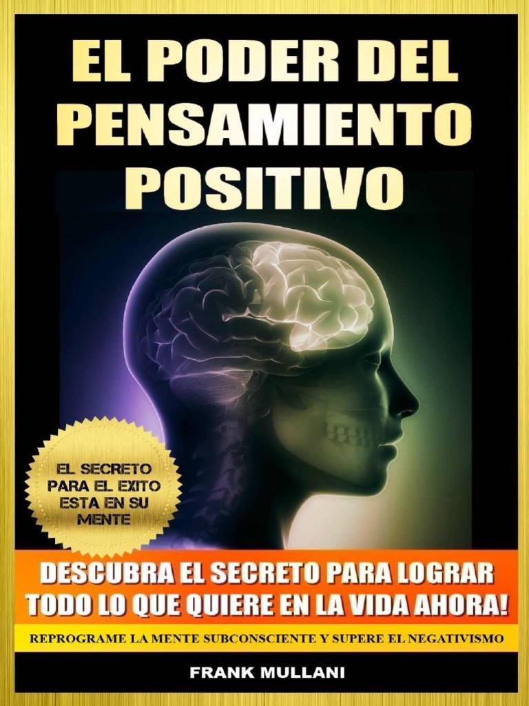 El PODER DEL PENSAMIENTO POSITIVO | PDF | Pensamiento | Mente