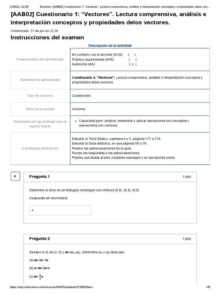 Examen - (AAB02) Cuestionario 1 - "Vectores". Lectura Comprensiva, Análisis e Interpretación ...
