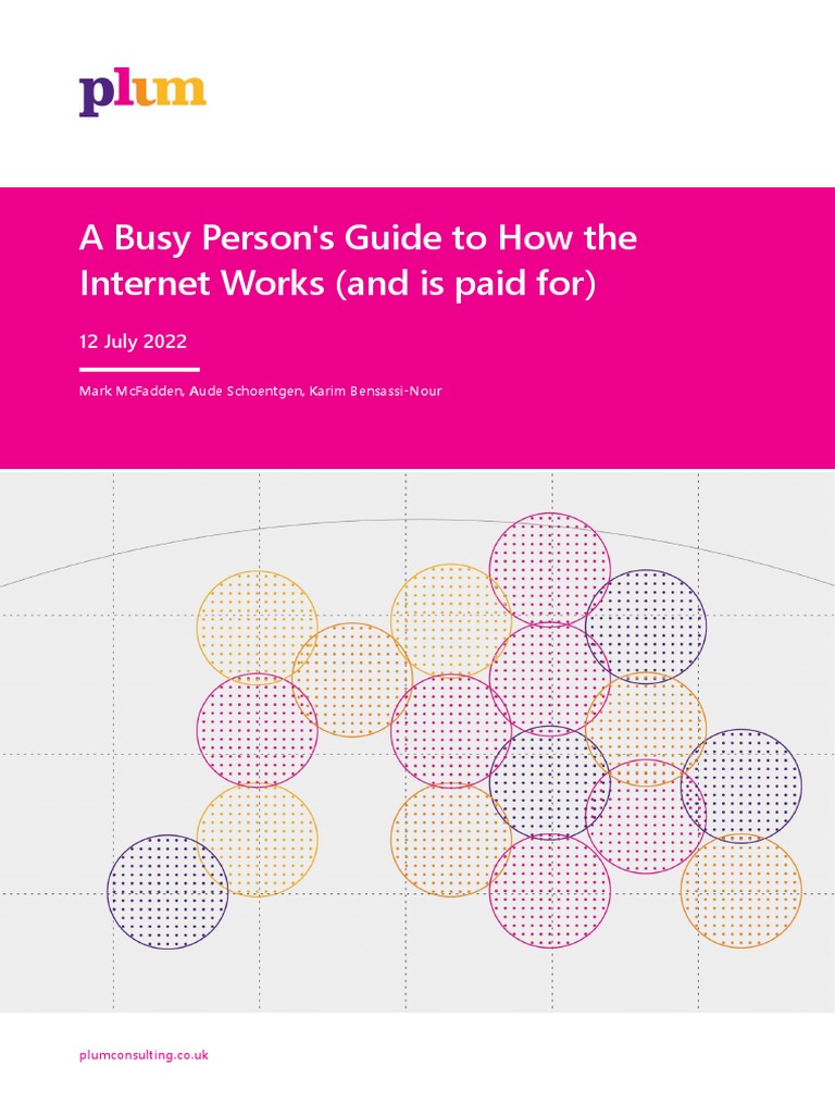 Plum (Jul 2022) How The Internet Works - Part 1 | PDF | Internet | Computer Network