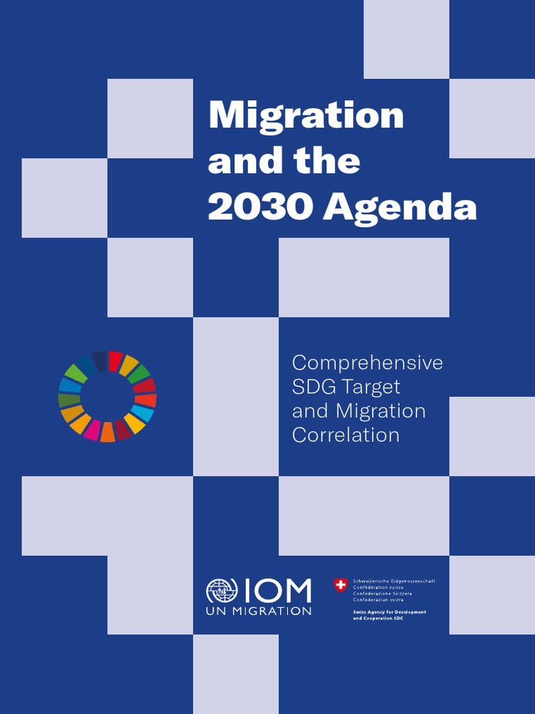 Migration and The 2030 Agenda IOM | PDF | Human Migration | Migrant Worker
