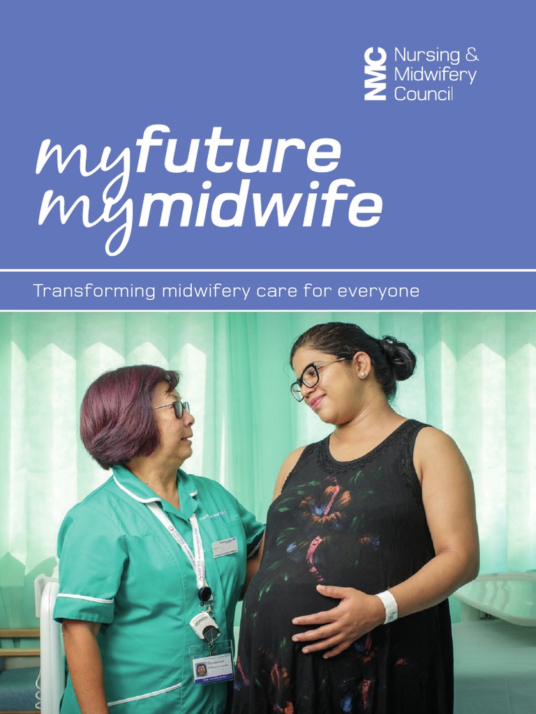 My Future My Midwife Leaflet | PDF | Midwife | Midwifery
