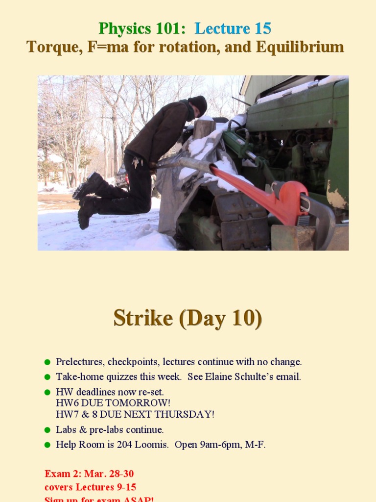 Physics 101: Lecture 15 on Torque, Angular Motion and Equilibrium | PDF ...