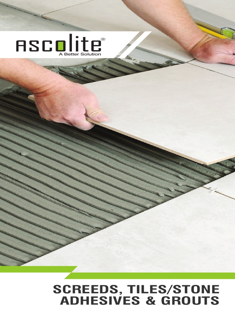 Screeds, Tiles - Stone Adhesive & Grouts | PDF