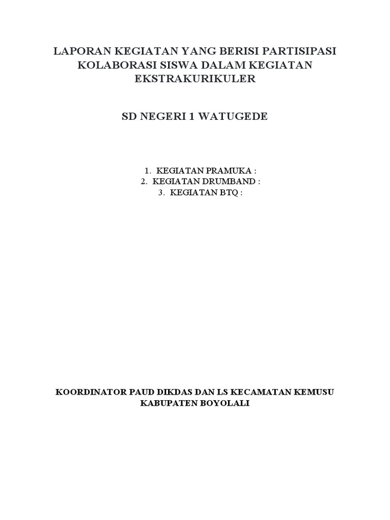 6 Laporan Kegiatan Yang Berisi Partisipasi Kolaborasi Siswa Dalam Kegiatan Ekstrakurikuler | PDF