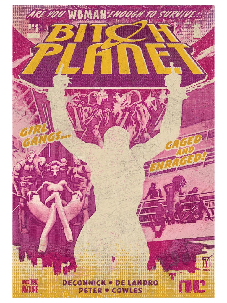 Bitch Planet Book 1 Extraordinary Machine by Kelly Sue DeConnick, Robert Wilson IV, Taki Soma ...