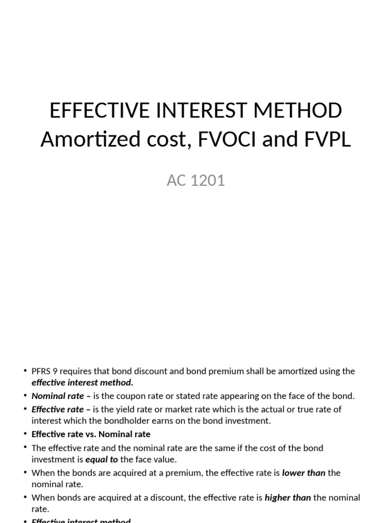 AC 1201 EFFECTIVE INTEREST METHOD Amortized Cost FVOCI and FVPL | PDF ...