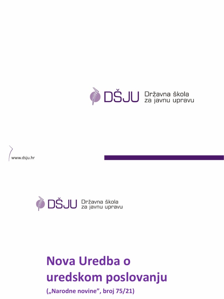 Nova Uredba o Uredskom Poslovanju - DŠJU - (Za Polaznike) | PDF